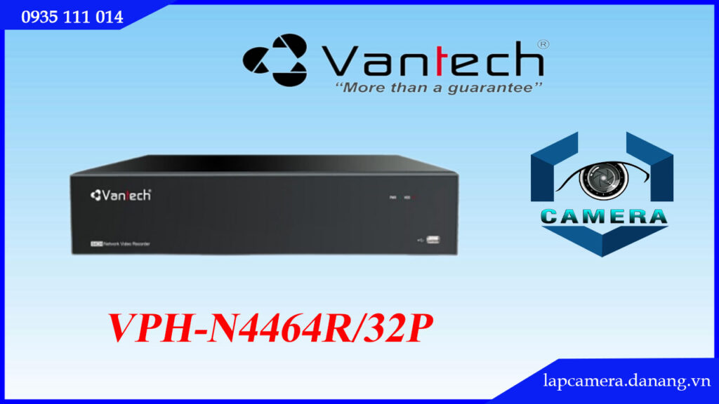 Hướng dẫn các bước cài đặt đầu ghi Vantech VPH-N4464R/32P